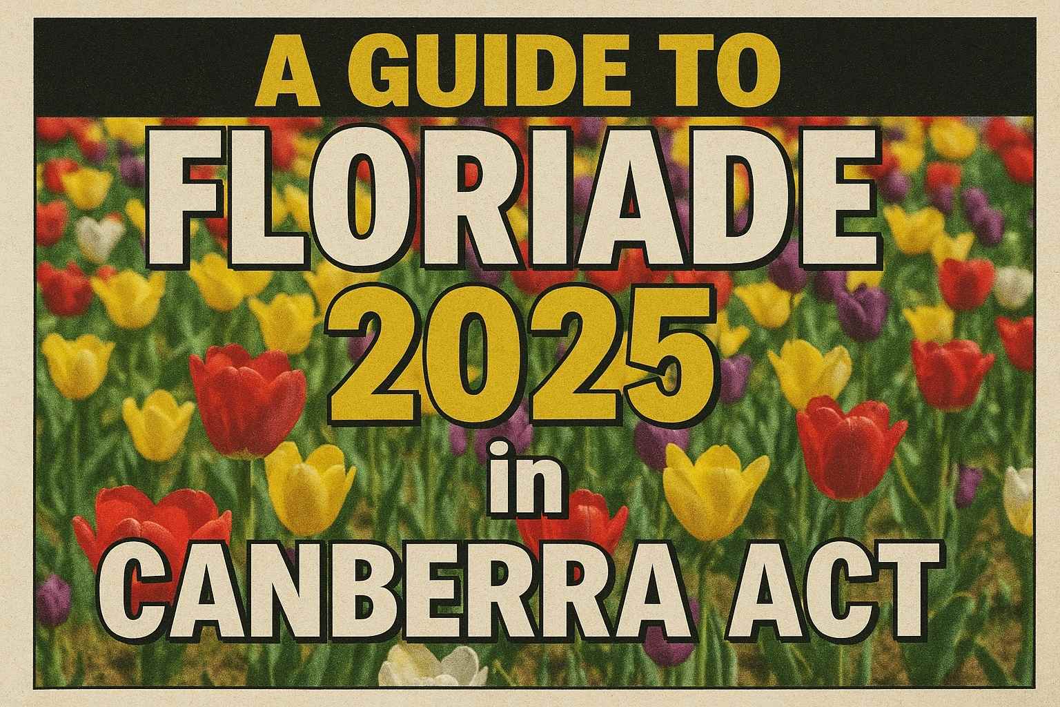Your Guide to Floriade 2025: Events & Expert Tips